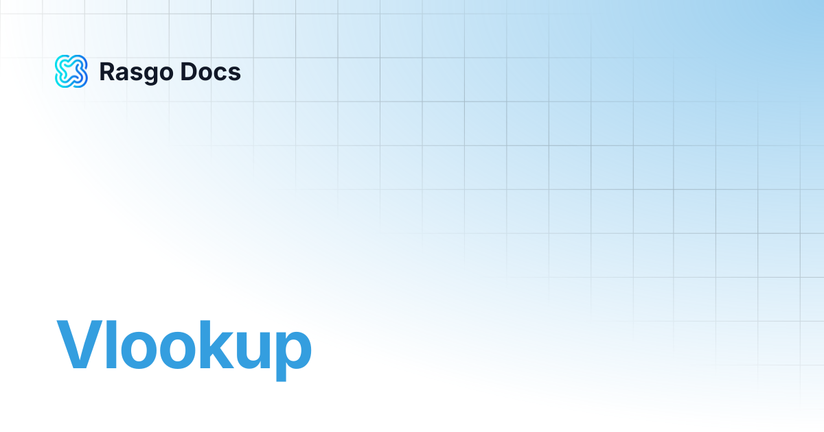 Vlookup | Rasgo Docs
